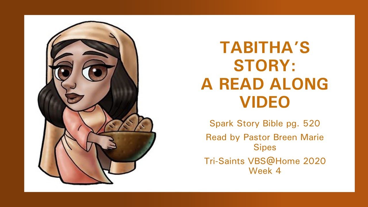 Tabitha: A Spark Story Bible Read Along - YouTube
