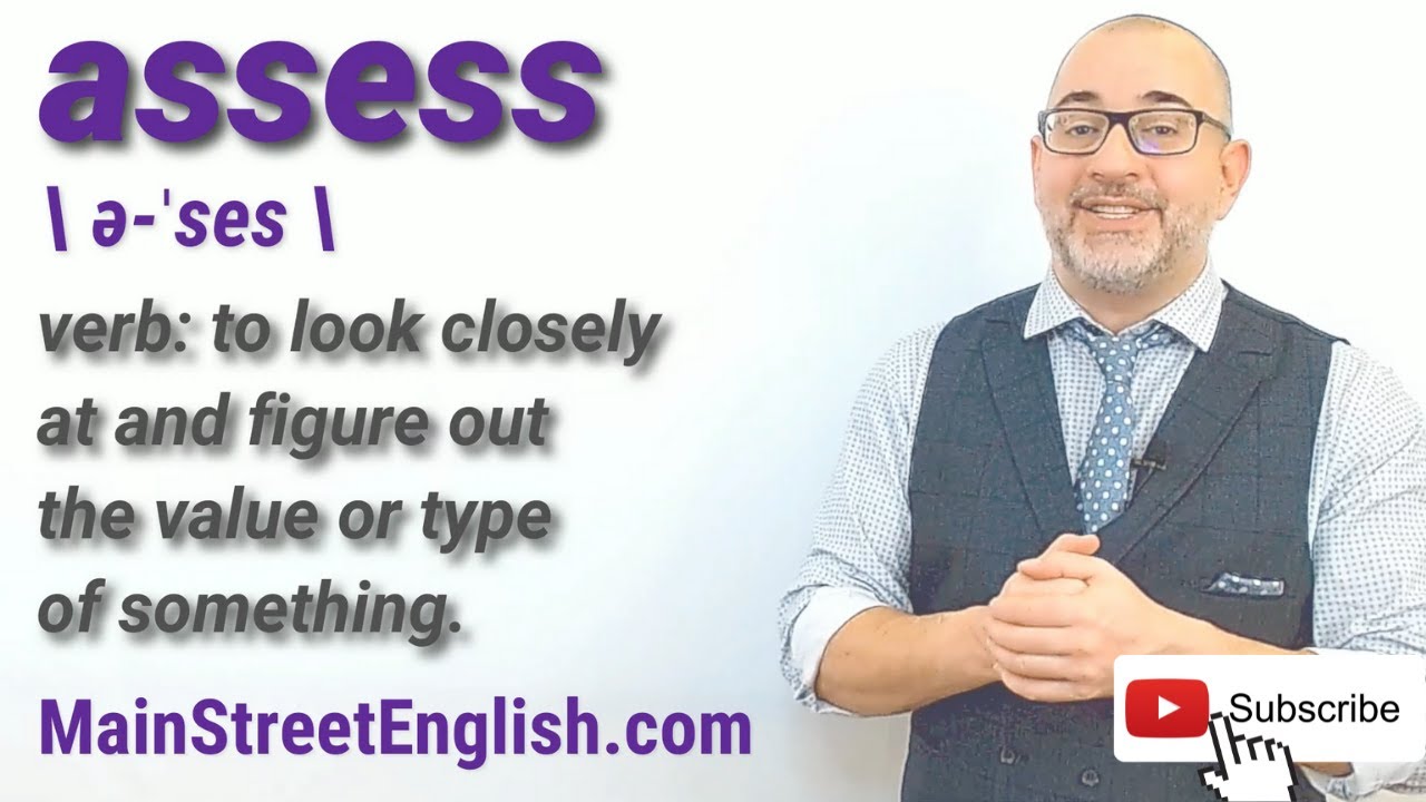 English Vocabulary Builder: ASSESS - Verb (Pronunciation & Usage) - YouTube
