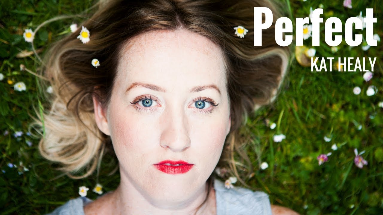 Kat Healy - 'Perfect' - New Single 15/09/2017 - YouTube