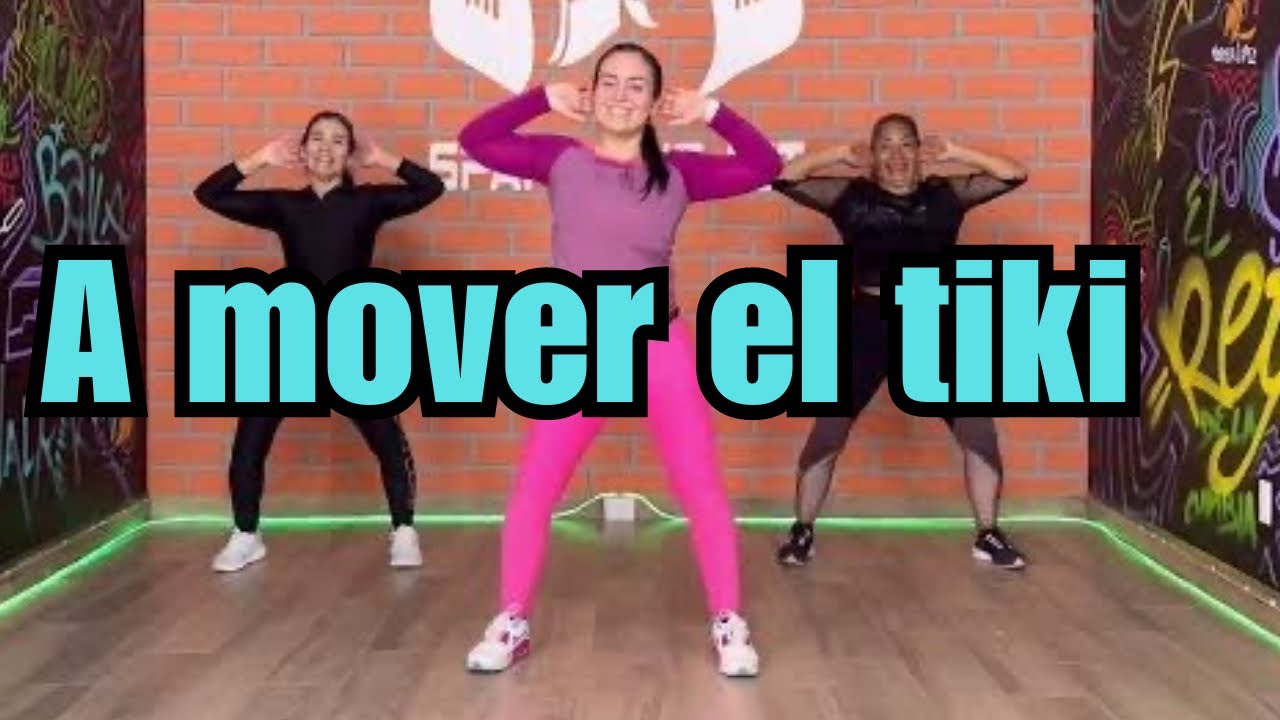 A mover el Tiki - Mariela López Dance Fit - YouTube