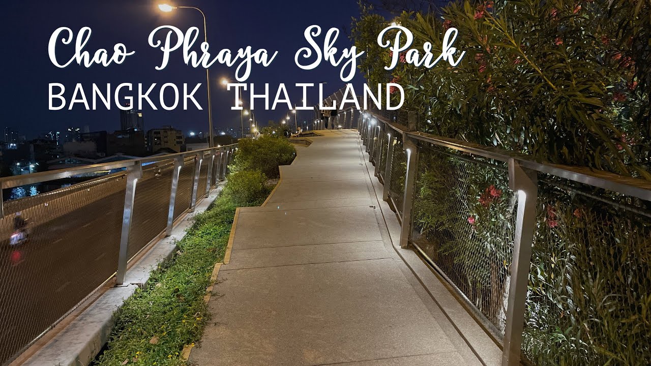 Bangkok’s Sky Park at night - great city views - YouTube