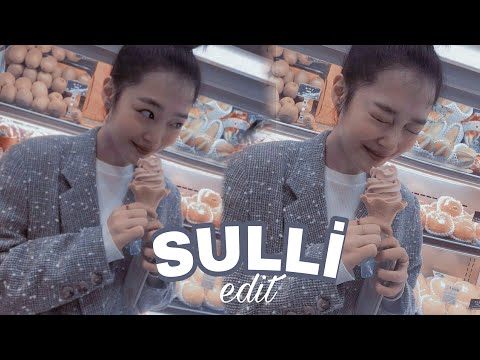 Sulli ✘ İnto your arms EDİT