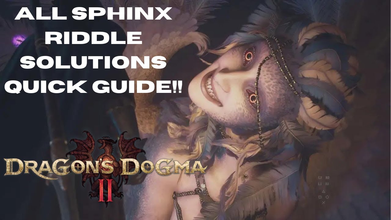 All Sphinx Riddle Solutions! Quick Guide Dragon's Dogma 2! - YouTube