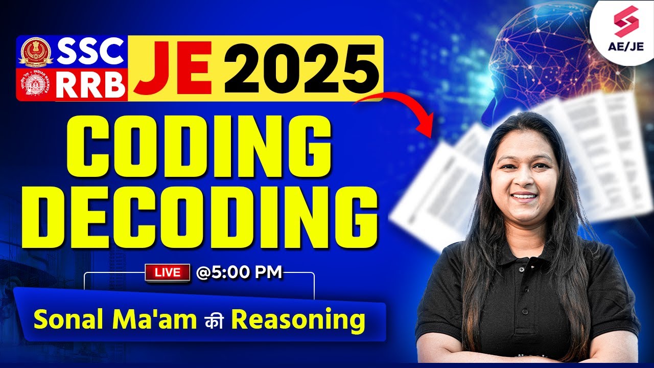 SSC JE 2025 Reasoning Classes | Coding Decoding in One Shot for SSC JE | Sonal Ma'am - YouTube
