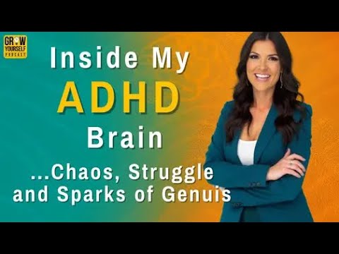 Inside My ADHD Brain...Chaos, Struggle and Sparks of Genius - YouTube