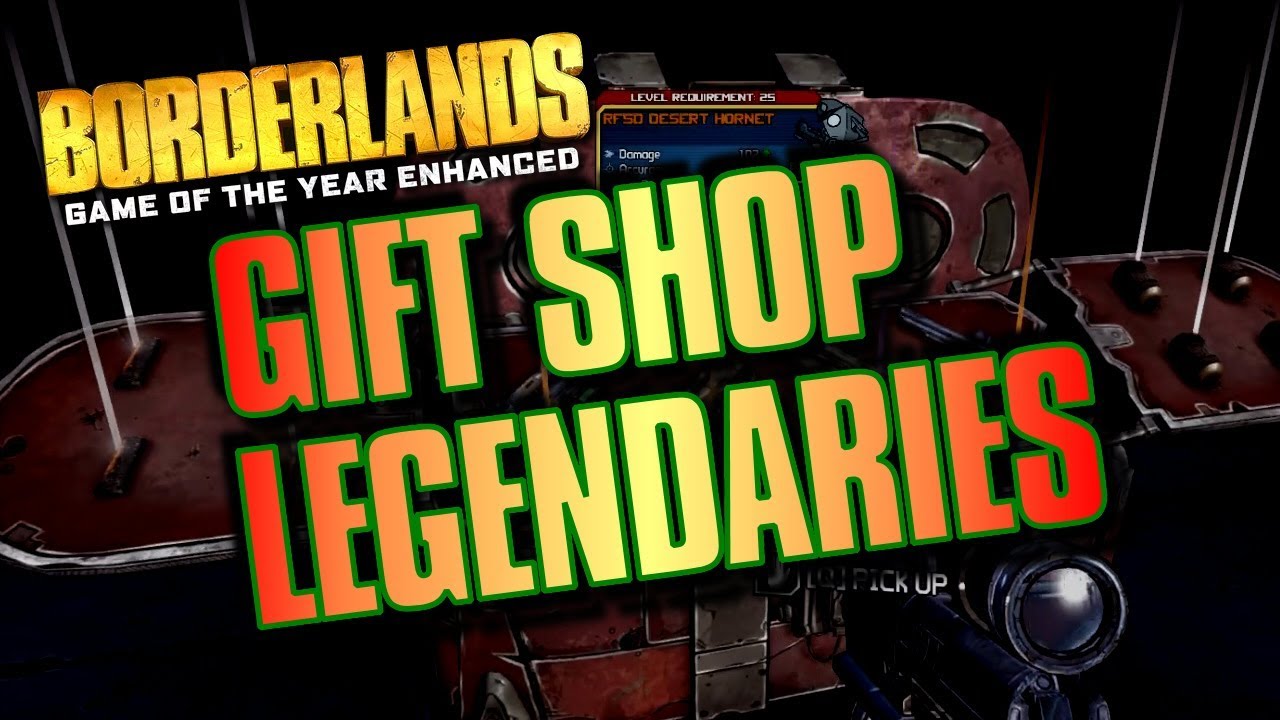 Borderlands GOTY Enhanced - How to Get Legendaries in the Hyperion Gift ...