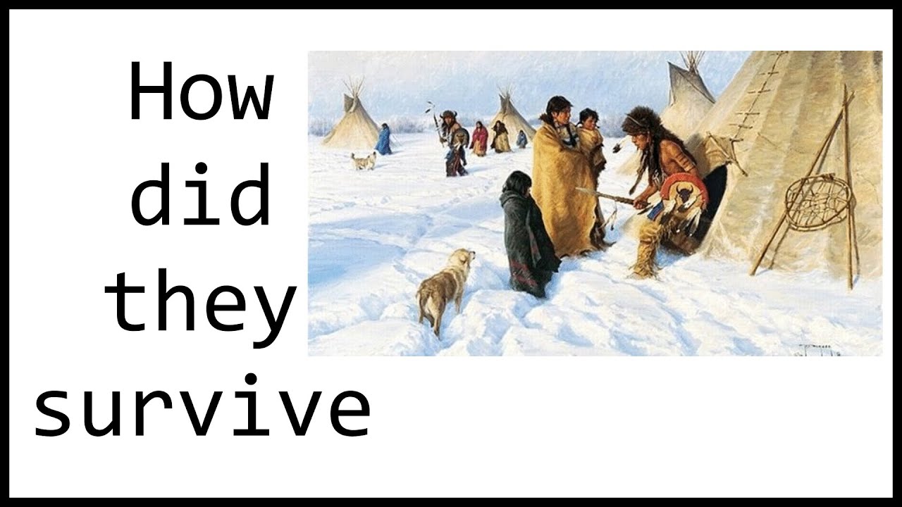 How Did Native Americans Survive Harsh Winters - YouTube