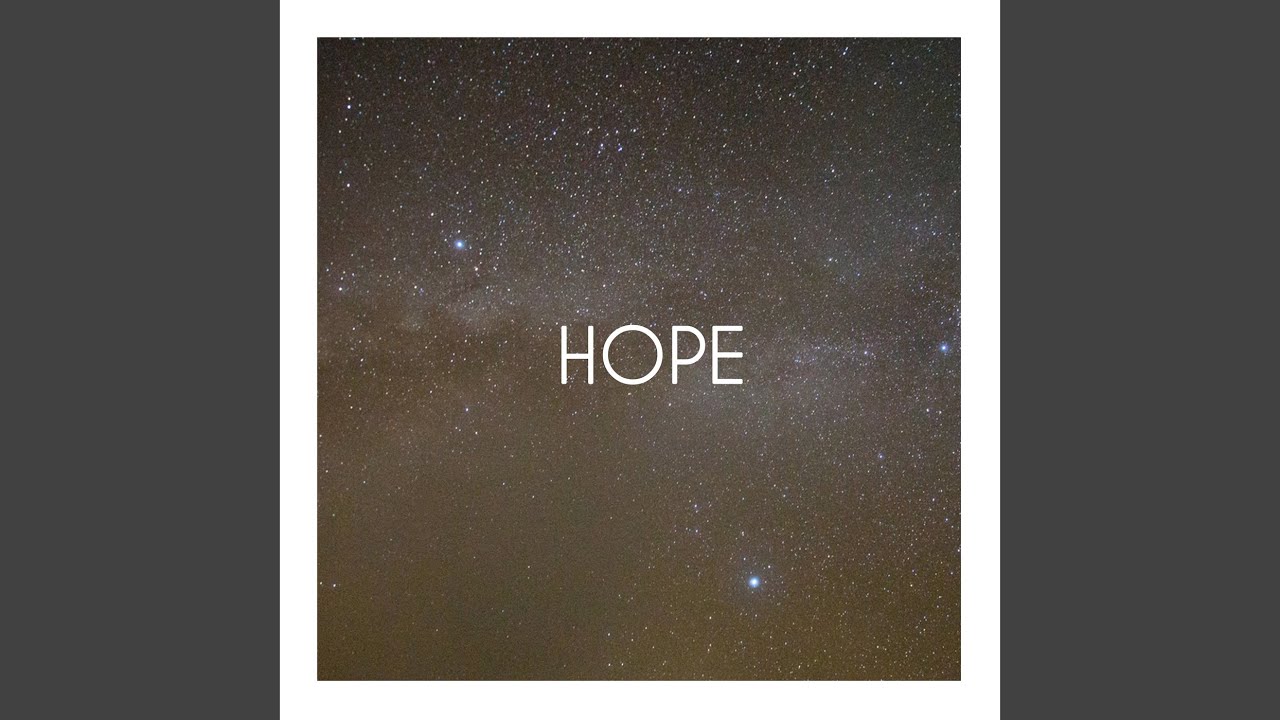 Hope - YouTube