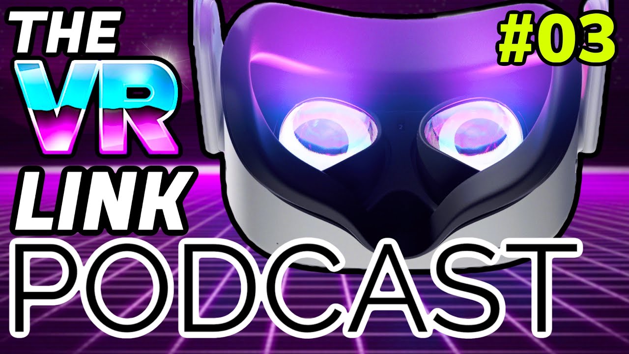 The VR Link S2 E3: New Quest Discussion, Star Wars Games & More - YouTube