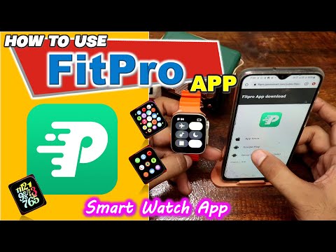 Fit Pro Smart Watch App Setting | S8 | i8 Pro Max | T800 Ultra App | T900 How To Use Fit Pro App