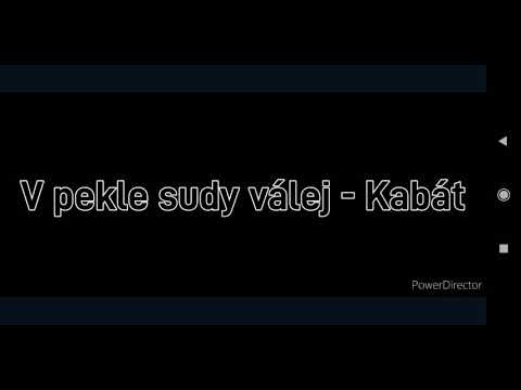 Kabát V pekle sudy válej - text