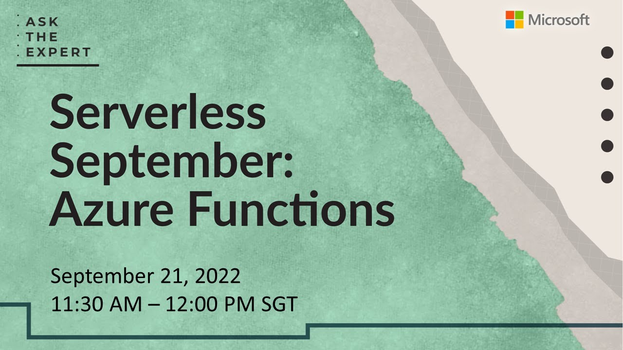 Ask the Expert: Serverless September: Azure Functions (APAC) - YouTube