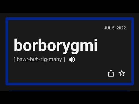 Word of the Day: 7-5-22 Borborygmi - YouTube