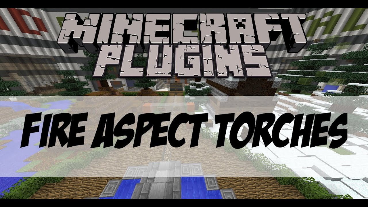 Minecraft Plugin Spotlight | Fire Aspect Torches by TheWolfBadger - YouTube