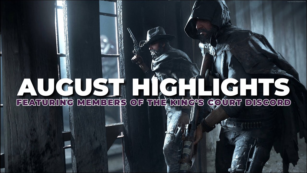 The King's Court || August Highlights - YouTube