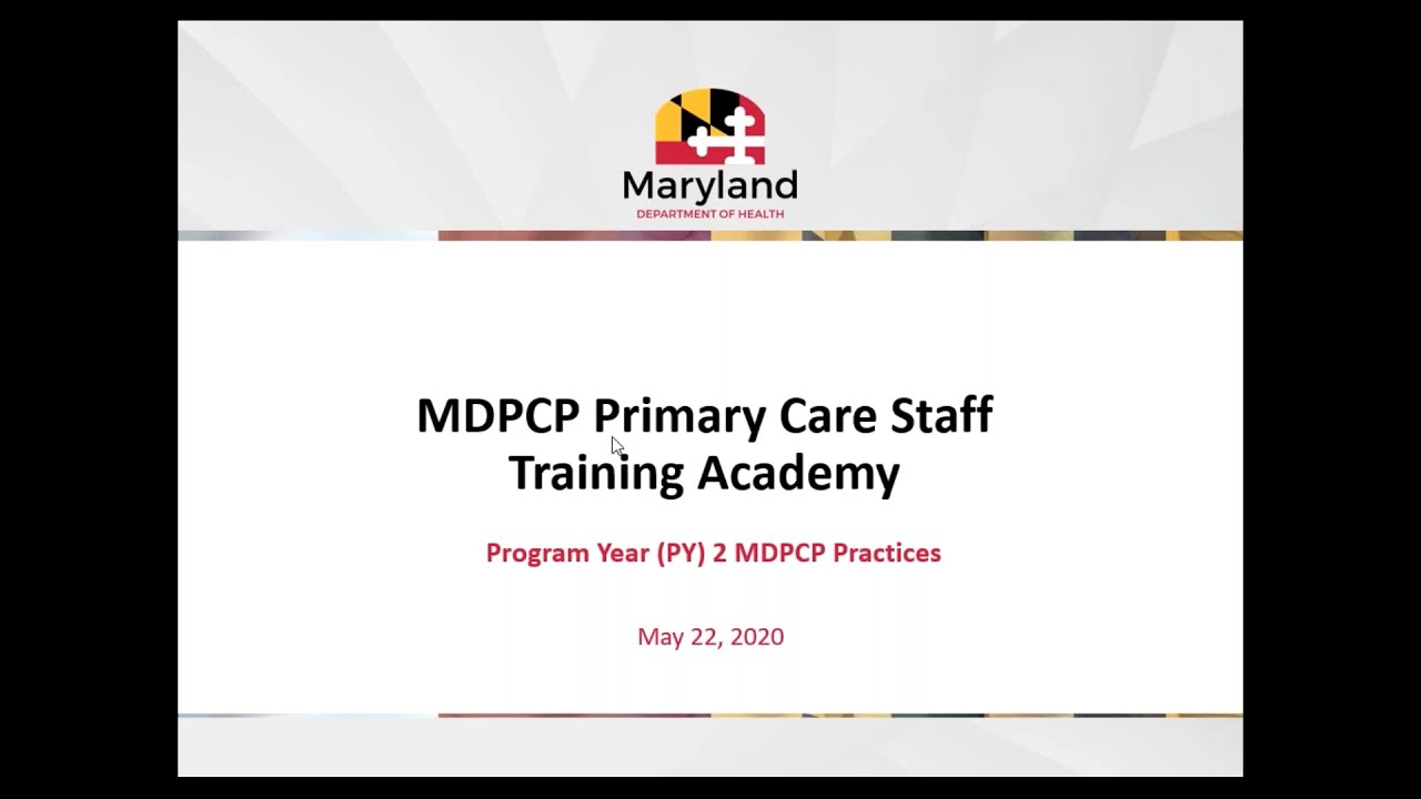 MDPCP Primary Care Staff Training Program (Program Year 2) – Overview ...