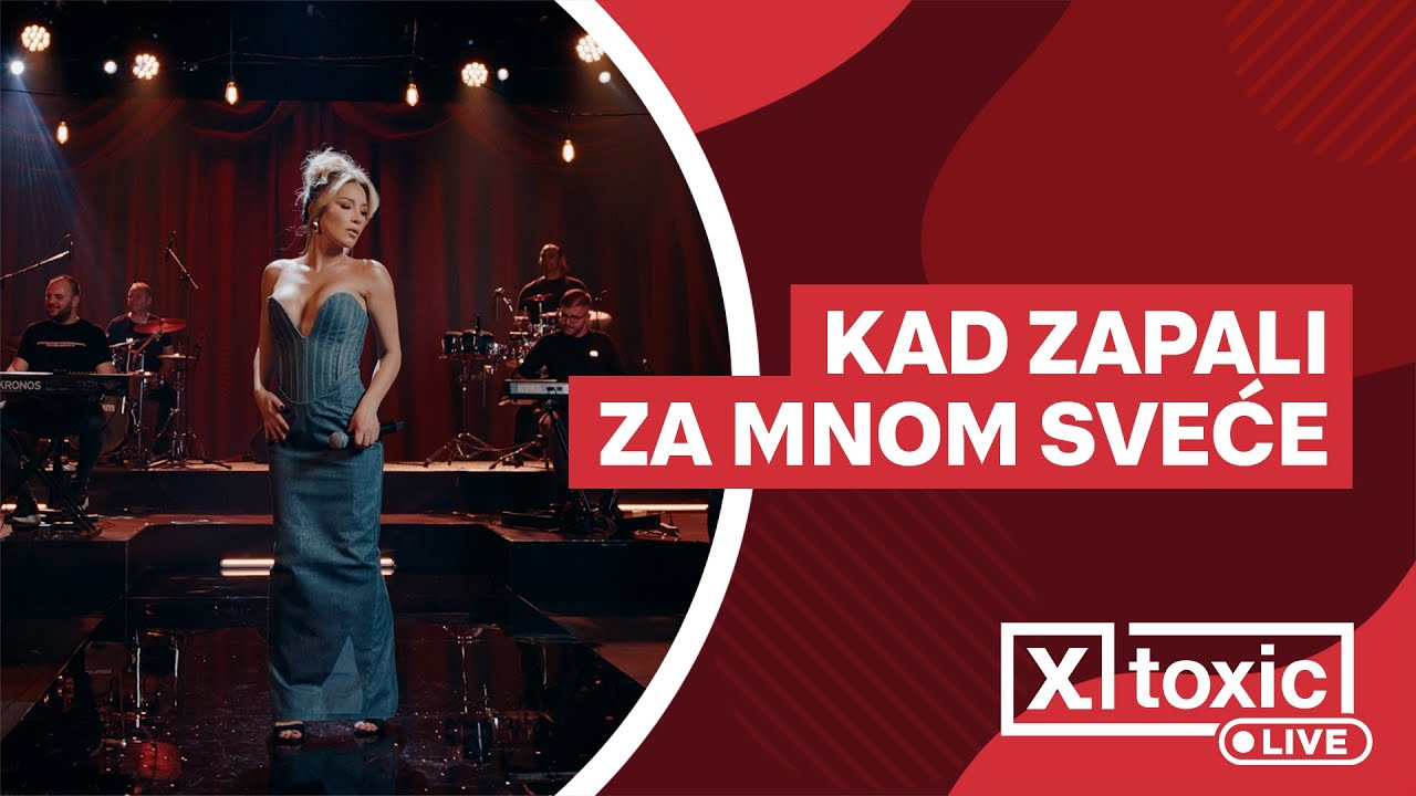 TEA BILANOVIC - KAD ZAPALI ZA MNOM SVECE (TOXIC LIVE 2025) - YouTube