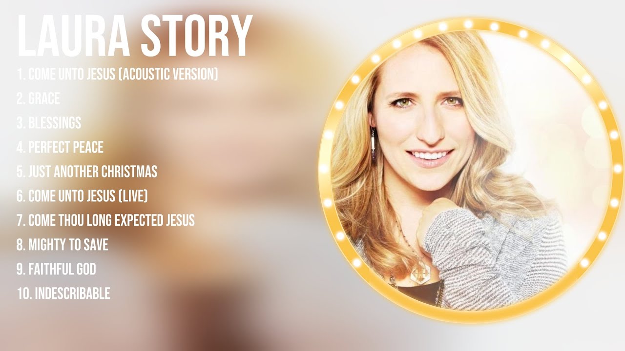 Laura Story Greatest Hits ~ Top Christian Worship Songs - YouTube
