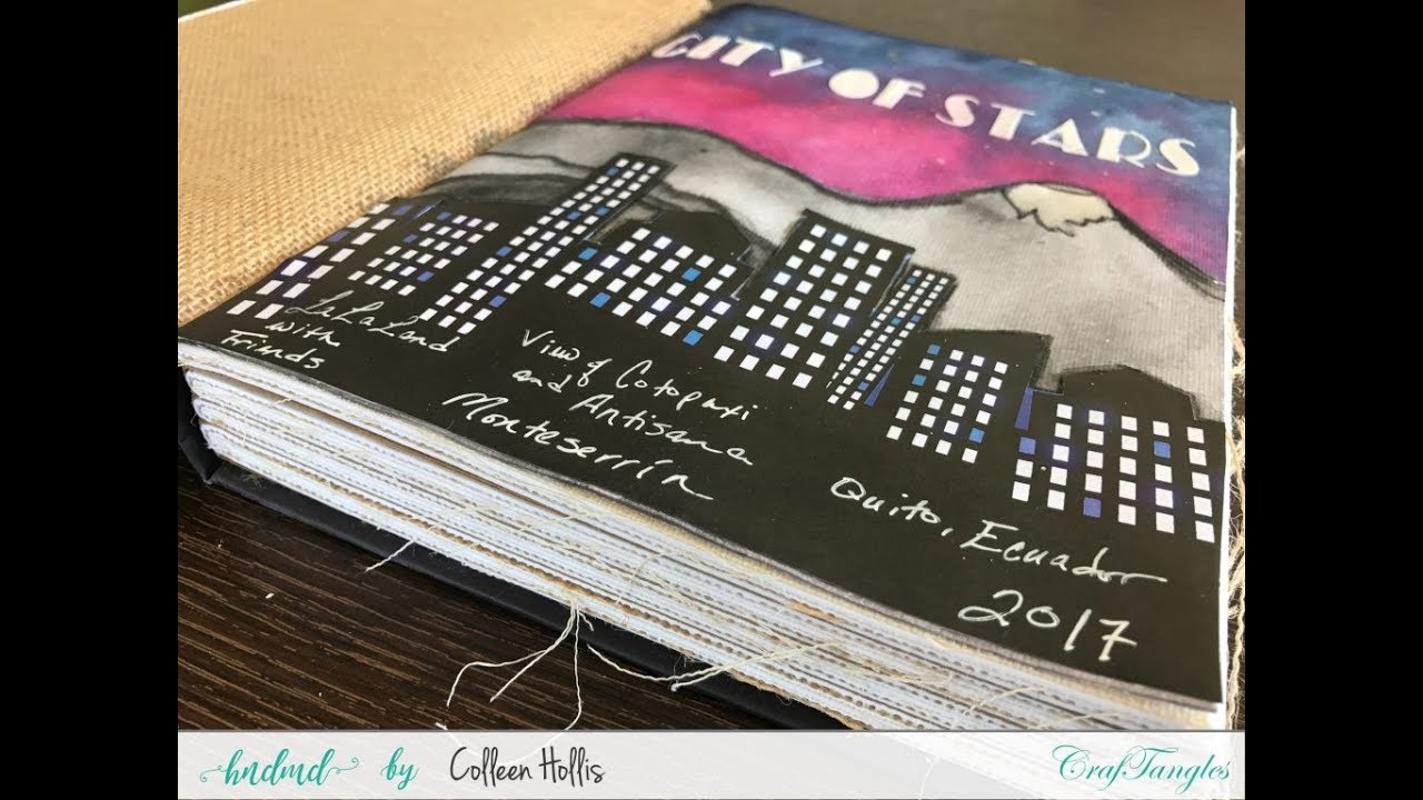 How to make Mixed Media Journal - City of Stars with Colleen Hollis ...