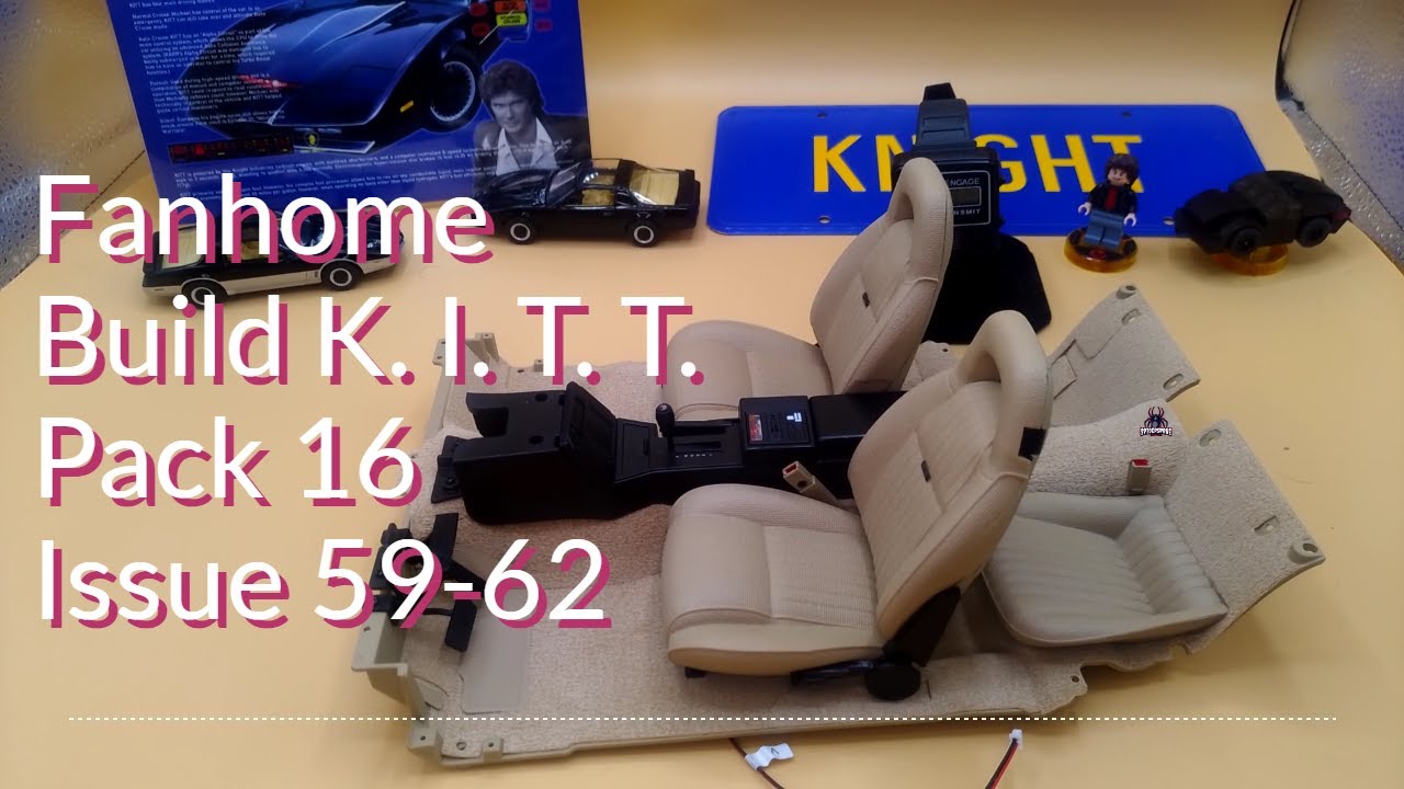 FANHOME Build your own KITT Pack 16 Stages 59-62 - YouTube