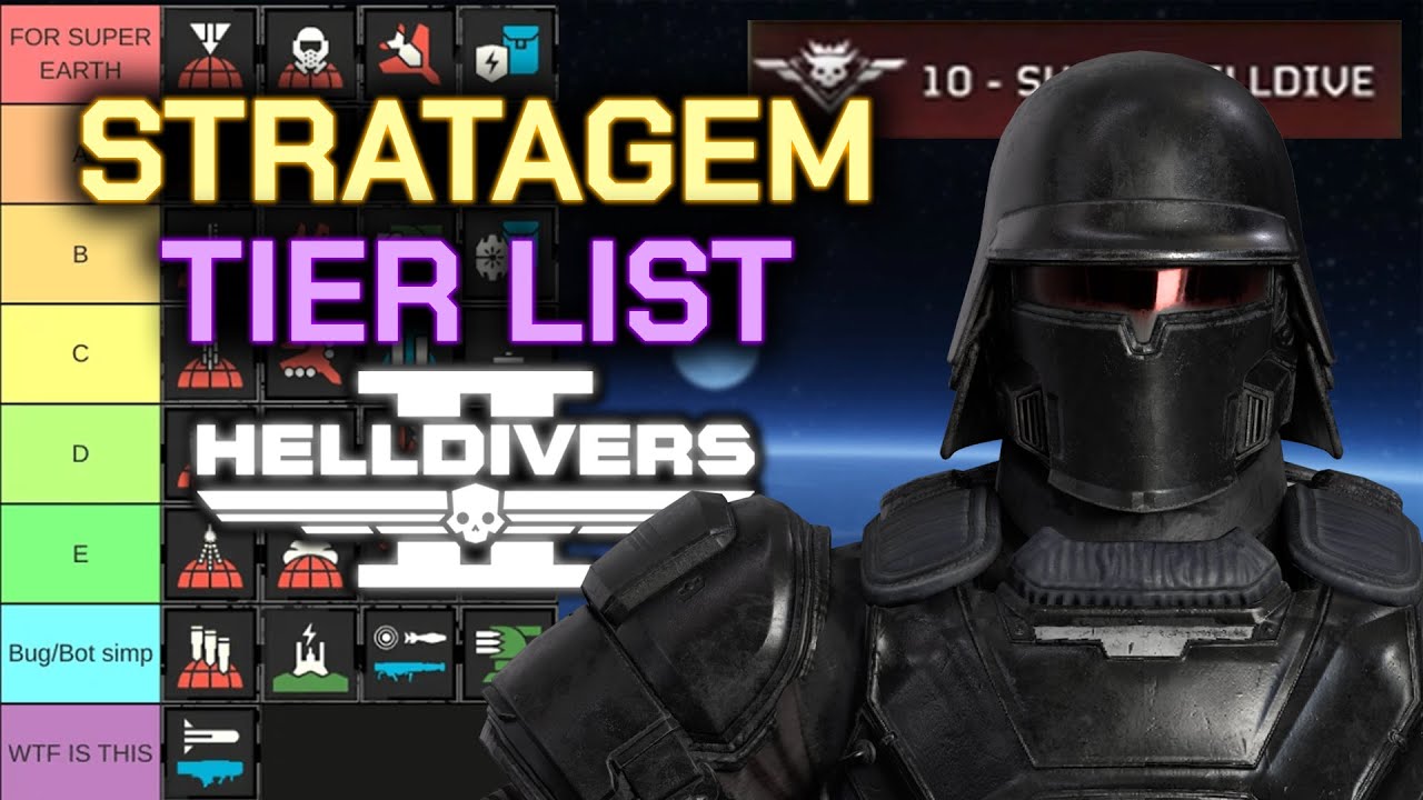 BEST STRATAGEM Tier List - All Factions UPDATED for 2025 in Helldivers ...