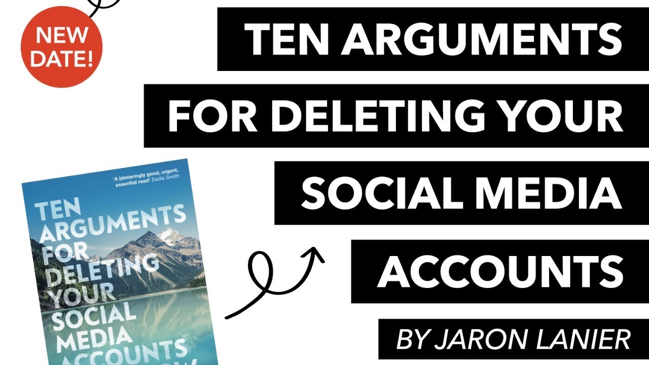 Ten Arguments for Deleting Your Social Media Accounts - Book Review ...