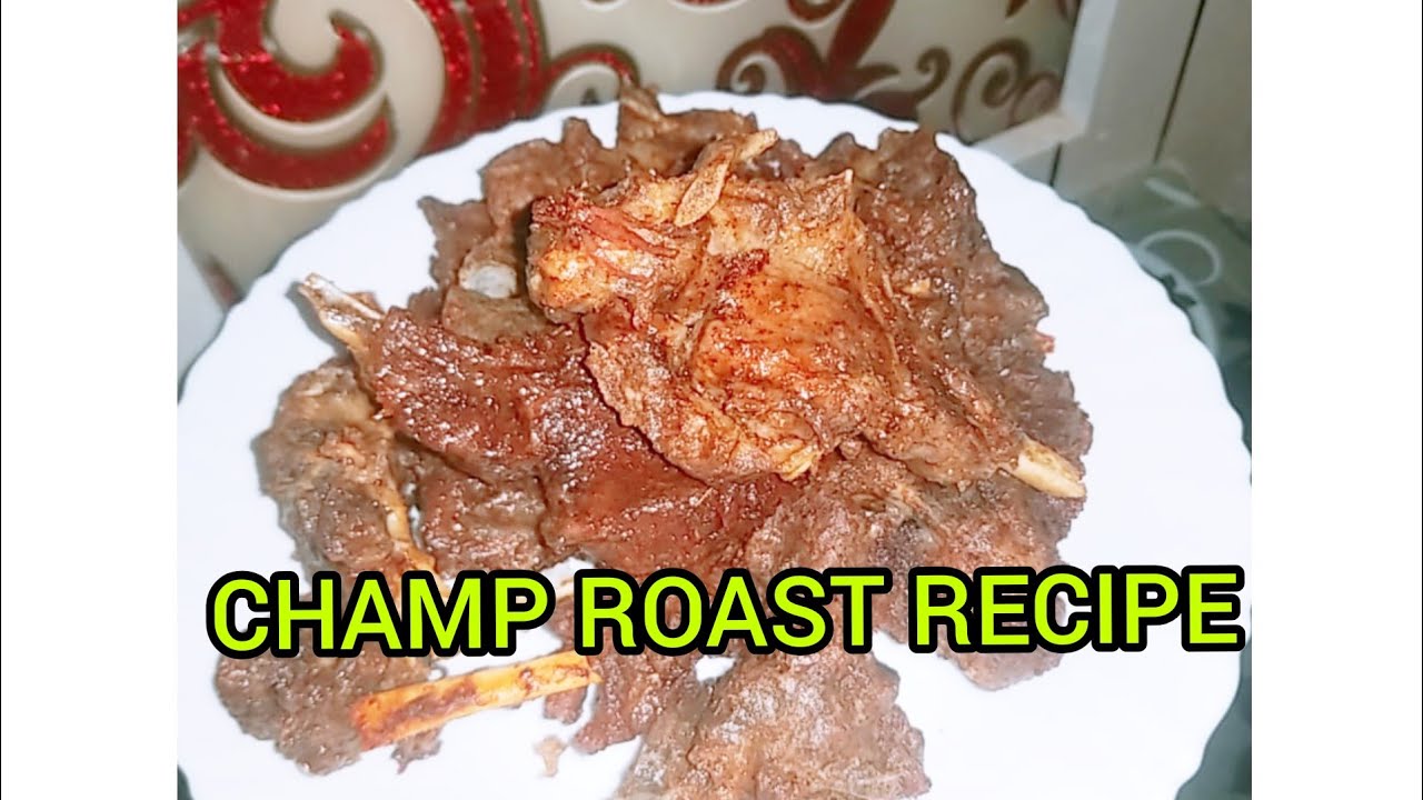Champ Roast Recipe | مٹن چانپ | Mutton Champ Roast Recipe - YouTube
