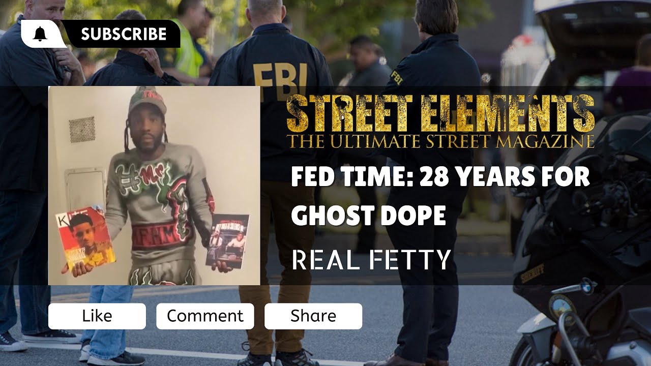 REAL FETTY: GHOST DOPE | VICE LORD CI | 28 YEARS IN THE FEDS - YouTube