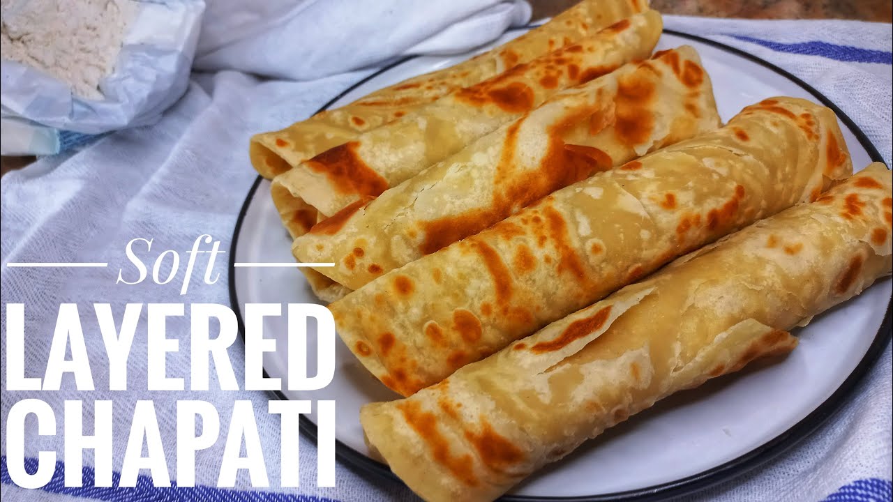 Easiest Soft Layered Chapati | Soft Chapati Recipe | Kenyan Chapati ...