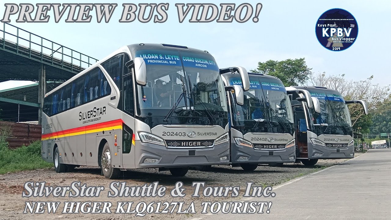 BUS PREVIEW! New 3 units of Higer KLQ6127LA Tourist of Silver Star ...
