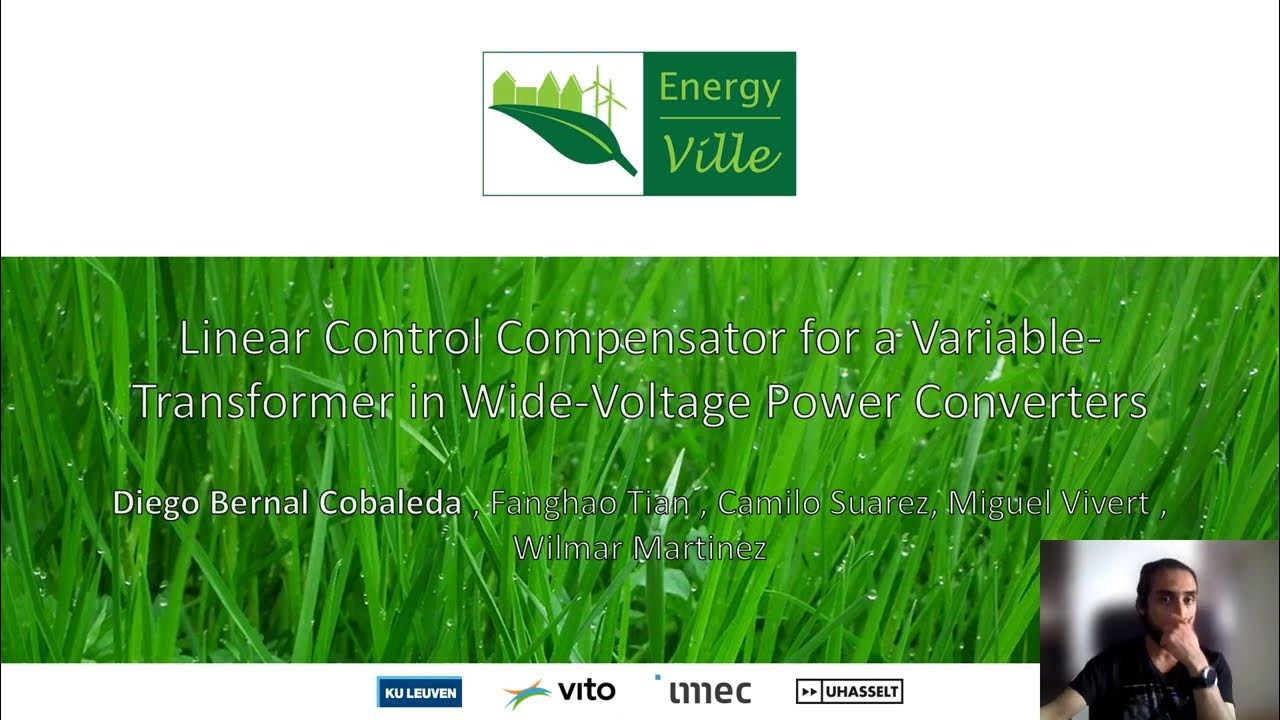 Linear Control Compensator for a Variable-Transformer in Wide-Voltage Power Converters - YouTube