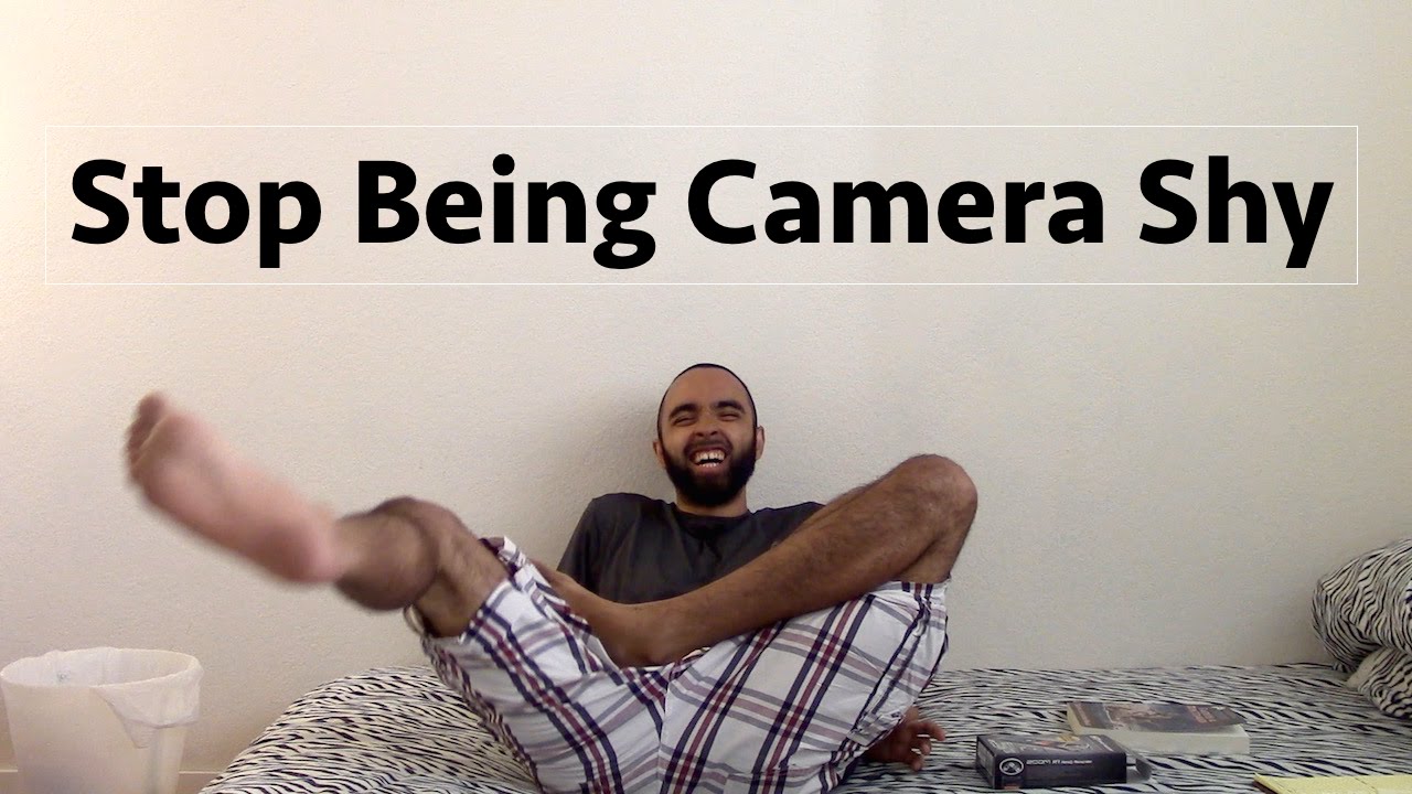 10 Ways To Stop Being Camera Shy - YouTube