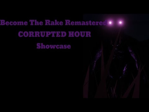 BTRR Corrupted Hour Become the Rake Remastered - YouTube