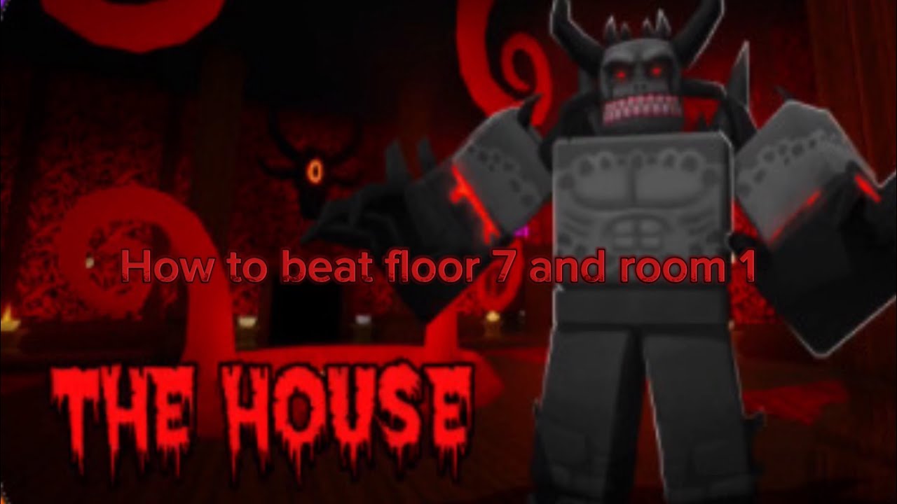 How to beat floor 7 and room 1…(The house TD Roblox) - YouTube