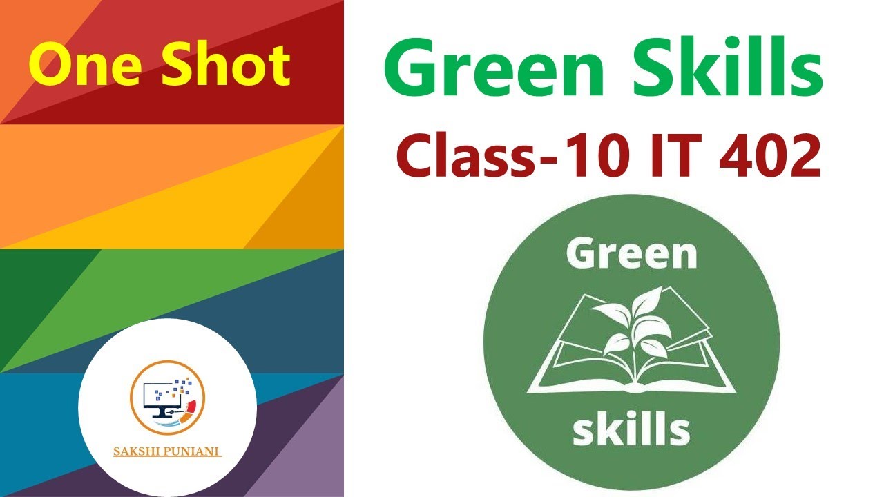 Green Skills||Class-10 IT -402||One Shot||Employability Skills - YouTube