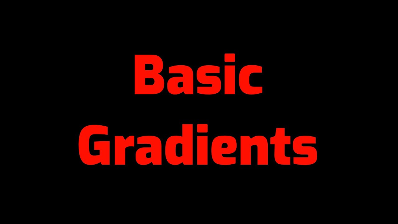 Graphics 3 [11]: Basic Gradients - YouTube