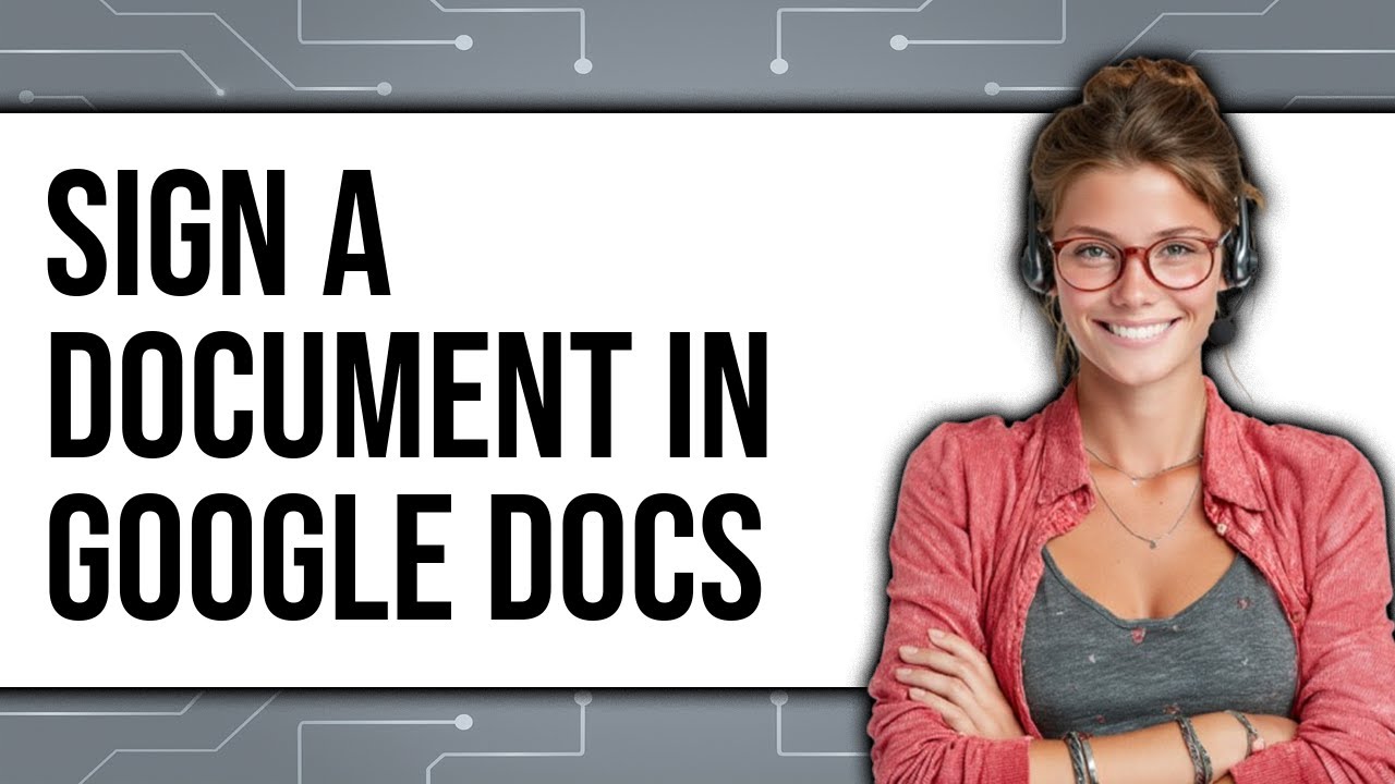 How to Sign a Document in Google Docs - YouTube