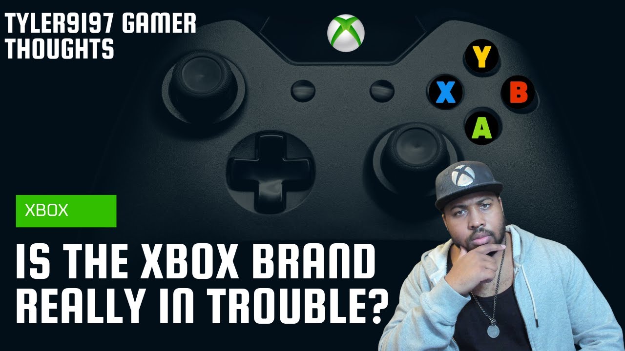 Is Xbox Really In Trouble? My Thoughts On The Current State Of Xbox ...