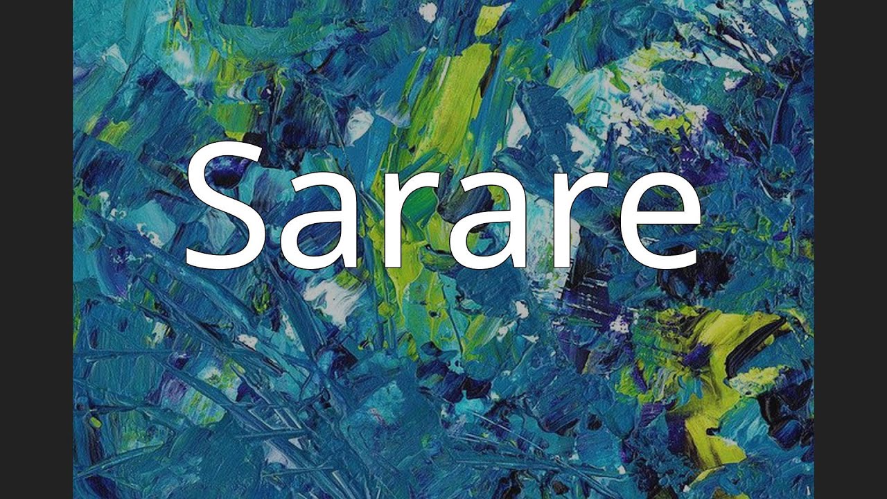 Sarare - YouTube