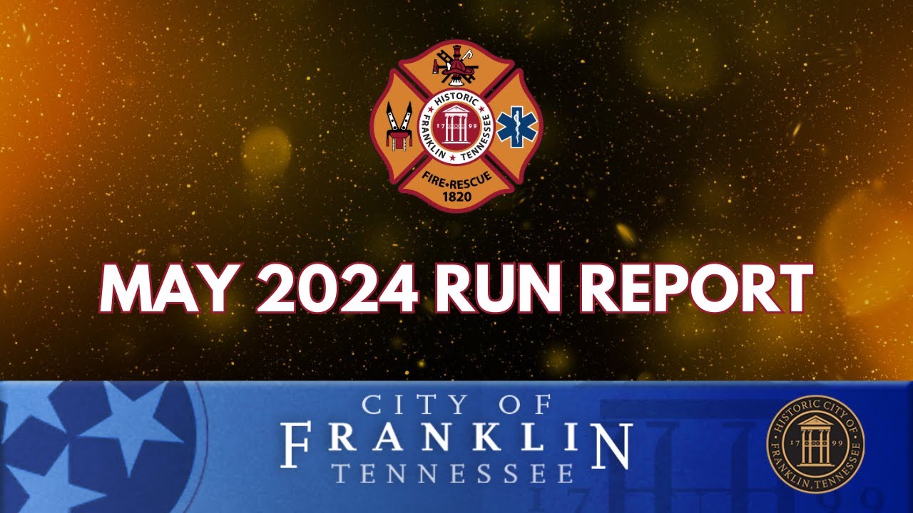 Franklin Fire Department Run Report May 2024 - YouTube