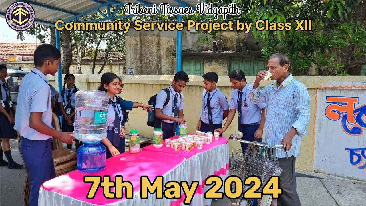 COMMUNITY SERVICE PROJECT BY CLASS XII (Setup of Water Distribution ...