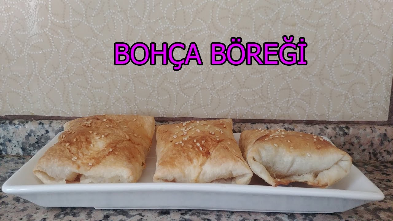BOHÇA BÖREĞİ - YouTube