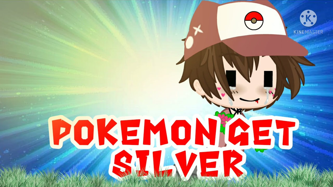 Pokemon Get Silver!//HAPPYPASTA ORIGINAL!!! - YouTube