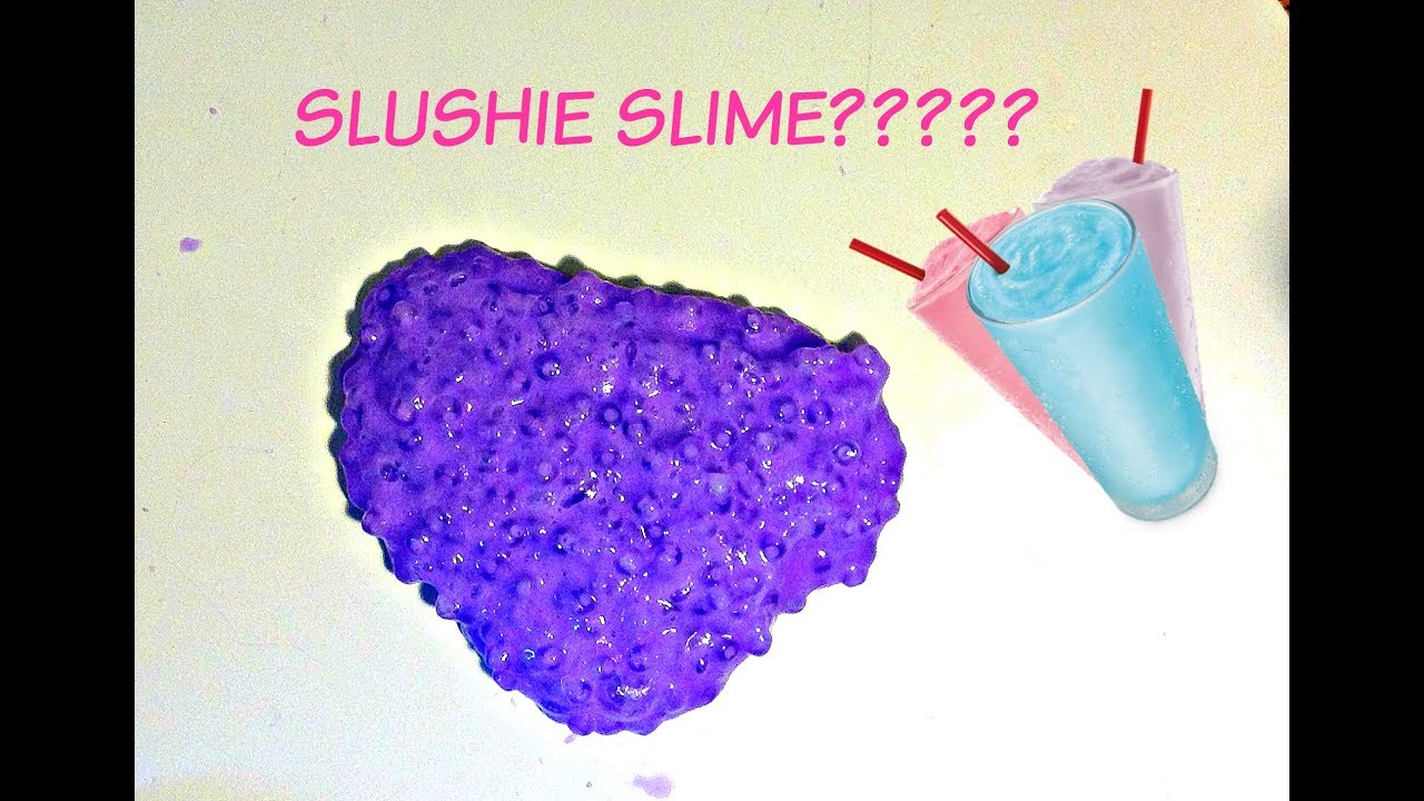 "Slushie" Slime - YouTube