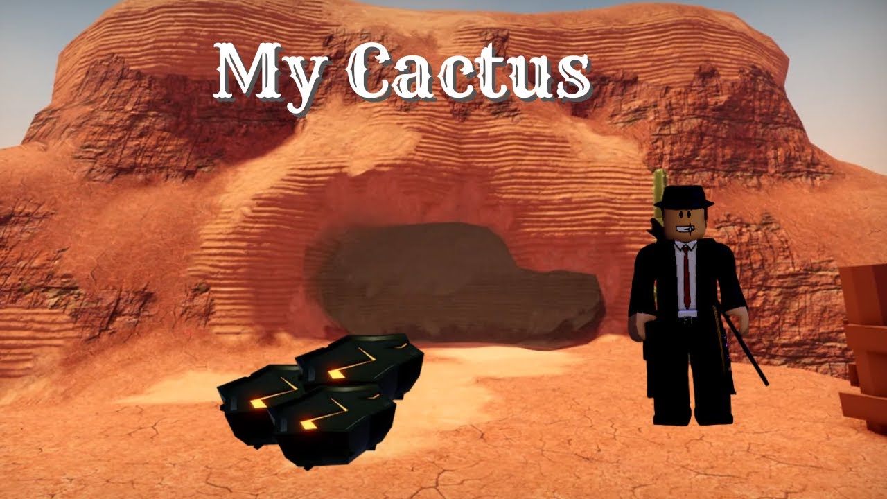 My Cactus | Roblox The Wild West | TWW - YouTube
