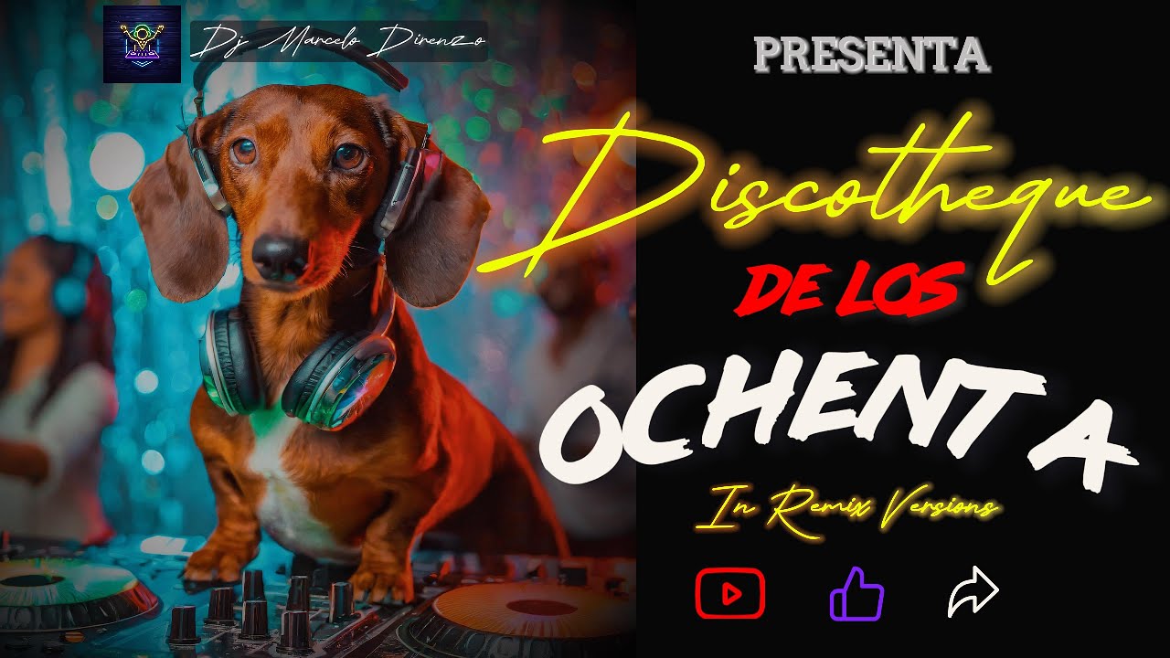 Discotheque | #30 | CLASICOS DE LOS 80’s REALMENTE INCREIBLES QUE NUNCA ...