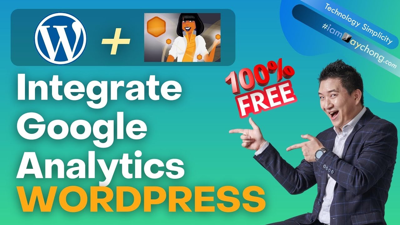 EASIEST Way to Integrate Google Analytics with WordPress (100% FREE ...