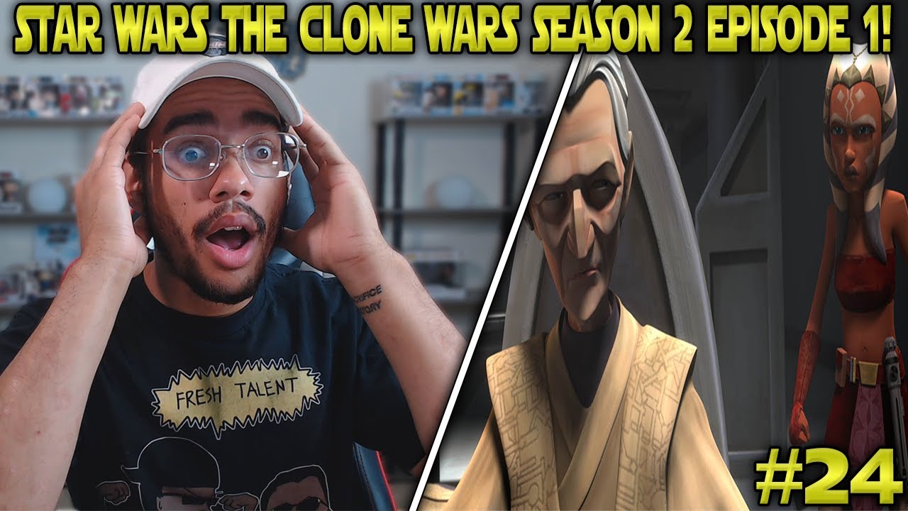 Star Wars: The Clone Wars: Season 2 Episode 1 Reaction! - Holocron Heist #24 - YouTube