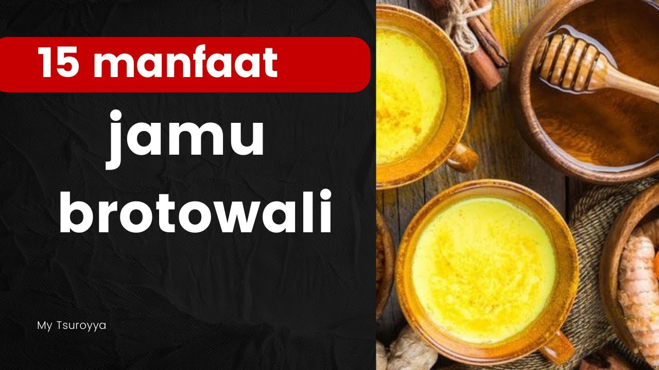 15 MANFAAT JAMU BROTOWALI - YouTube