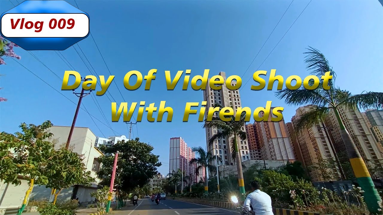 vlog 9 ajinkya studio day of video shoot with firends #mumbai #virar # ...